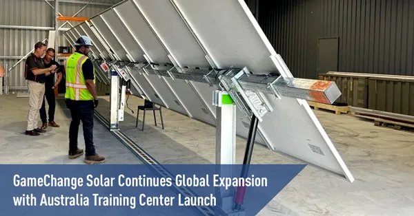 GCS推出澳大利亚培训中心，继续全球扩张 – 太阳能光伏支架网